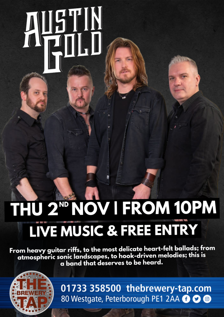 THU 2ND NOV FROM 10PM : "AUSTIN GOLD" - The Brewery Tap - Peterborough
