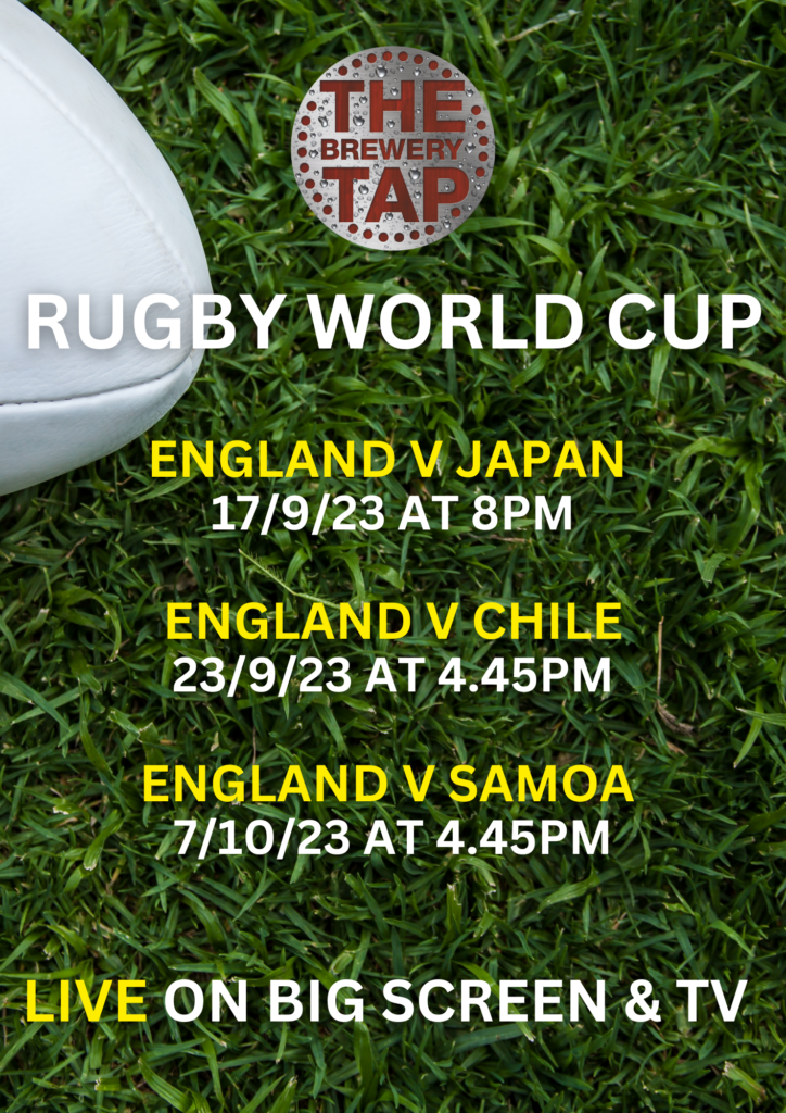 SAT 23RD SEPT FROM 4.45PM: "RUGBY WORLD CUP" - The Brewery Tap ...
