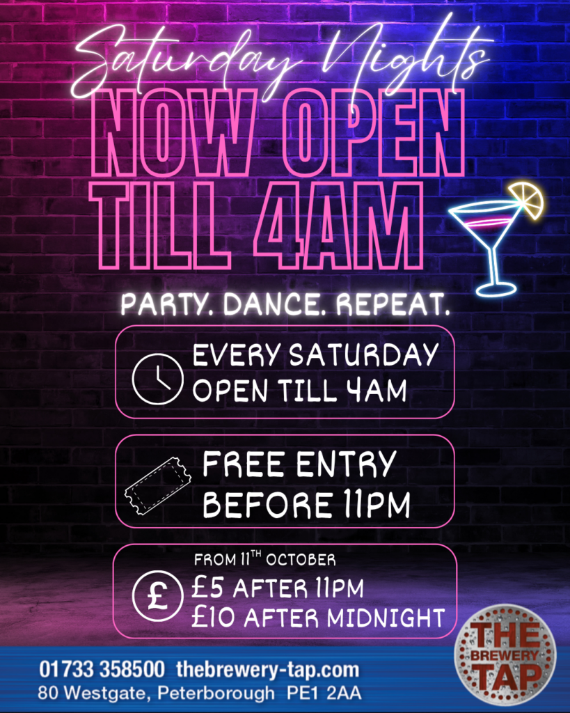 SATURDAY NIGHTS - BAR NOW OPEN TILL 4AM - The Brewery Tap - Peterborough